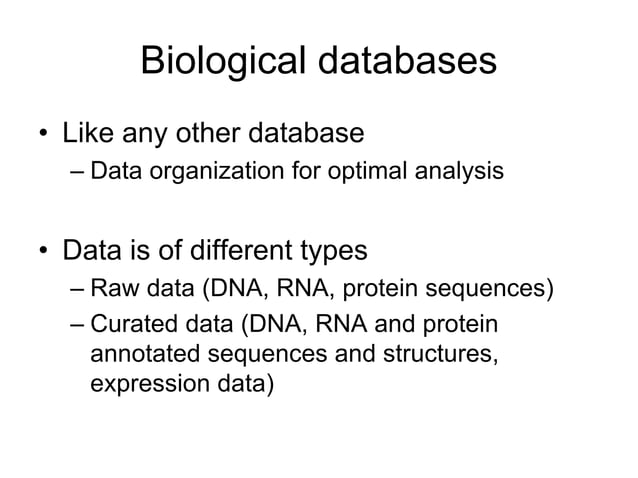1.Databases for bioinformatics and its types | PPT