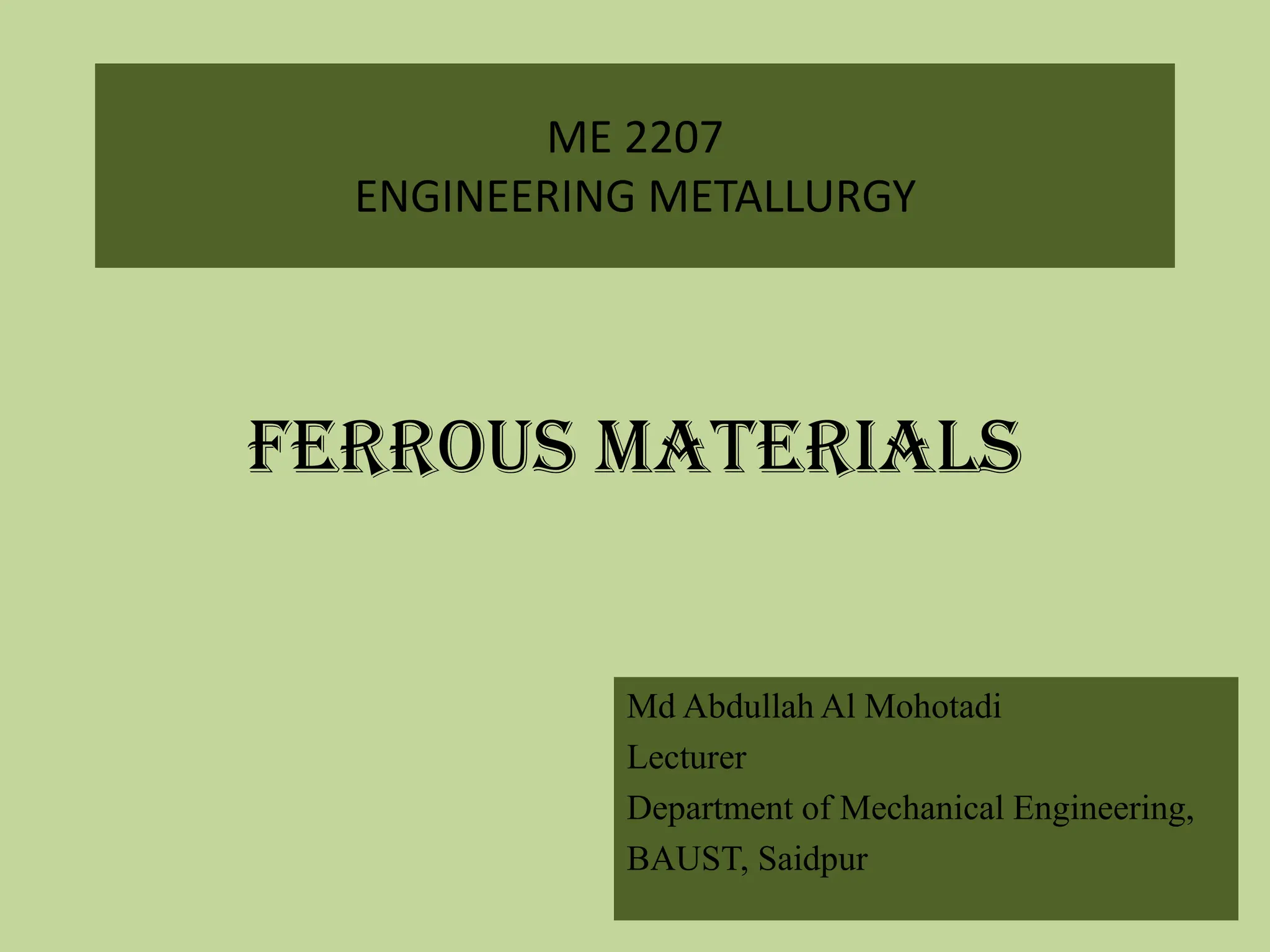 1.0 FERROUS MATERIALS.pdf easy to learn and understand | PPT