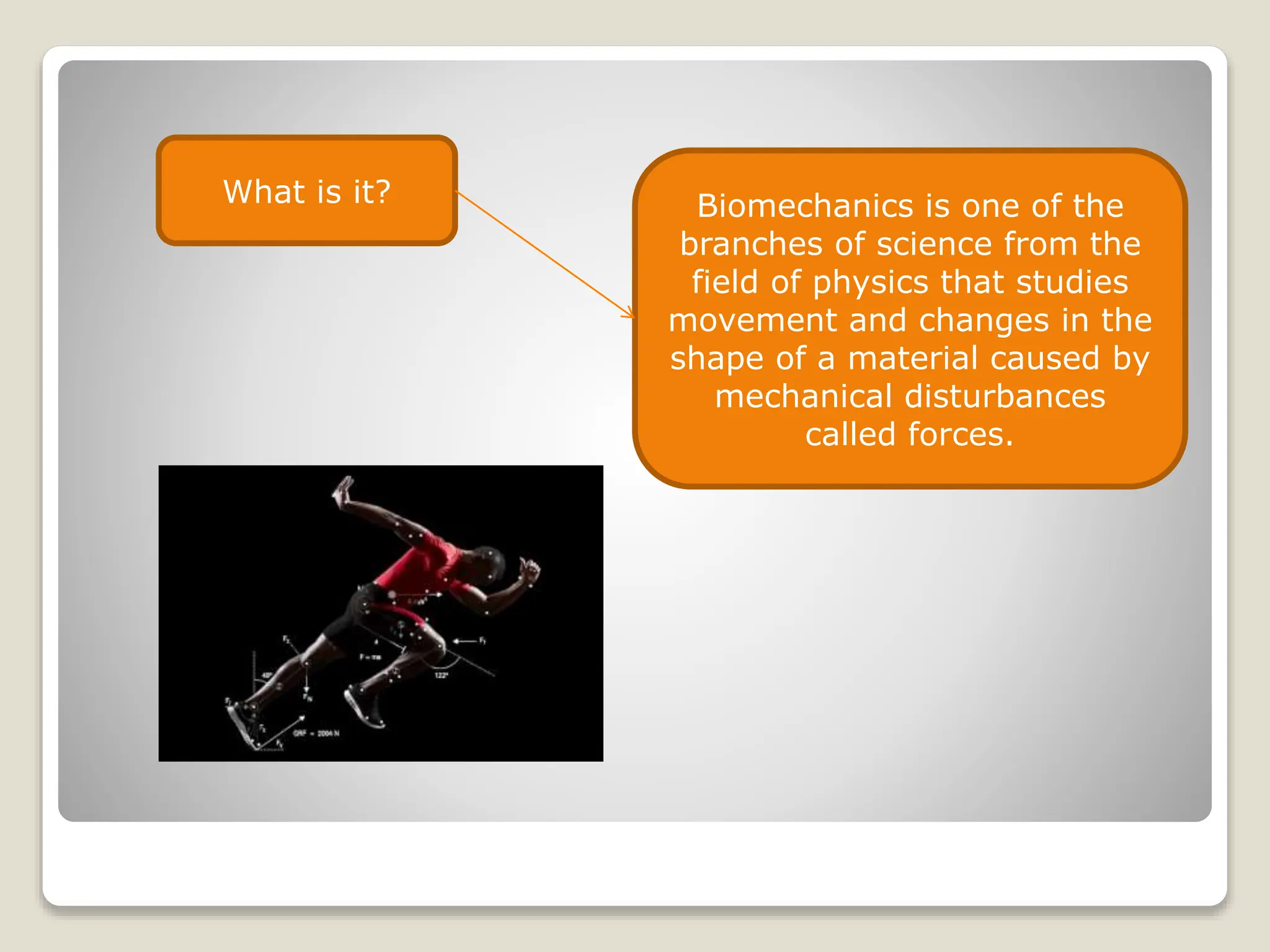 1. Biomechanics.pptx is a ppt to describe about biophysics | PPT
