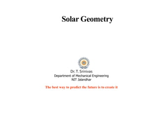 Solar Geometry Solar thermal process mech | PPT