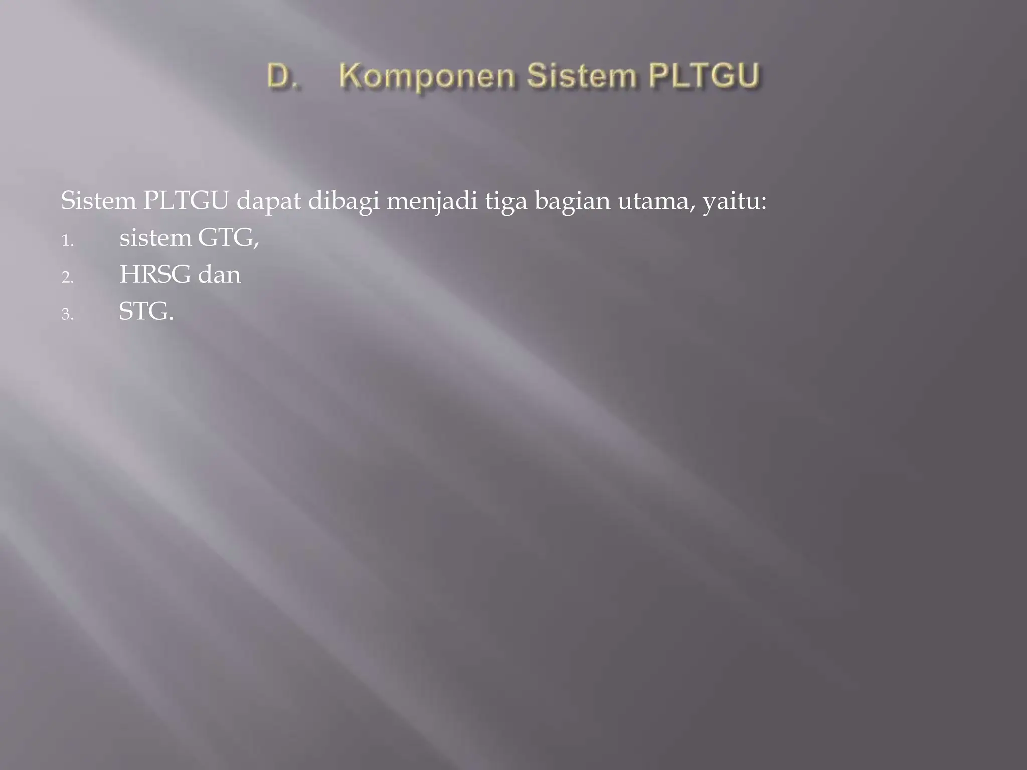 1. PEMBANGKIT LISTRIK TENAGA GAS DAN UAP.pptx