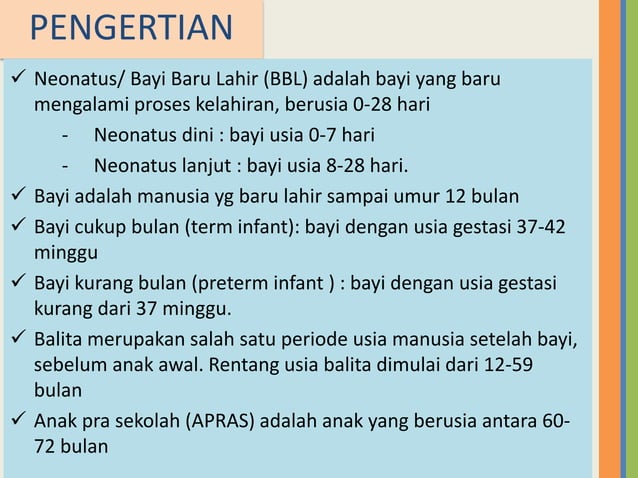 Konsep dasar asuhan neonatus ,bayi dan balita | PPTX
