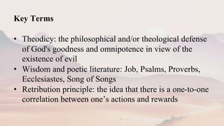 1. The Book of Job: God's infinite wisdom is the key to acknowledging ...
