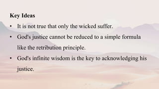 1. The Book of Job: God's infinite wisdom is the key to acknowledging ...