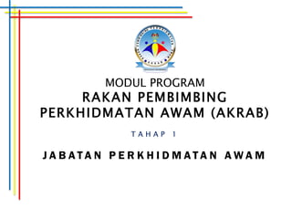 TAHAP 1 SLIDE 1. KONSEP DAN PELAKSANAAN AKRAB | PDF