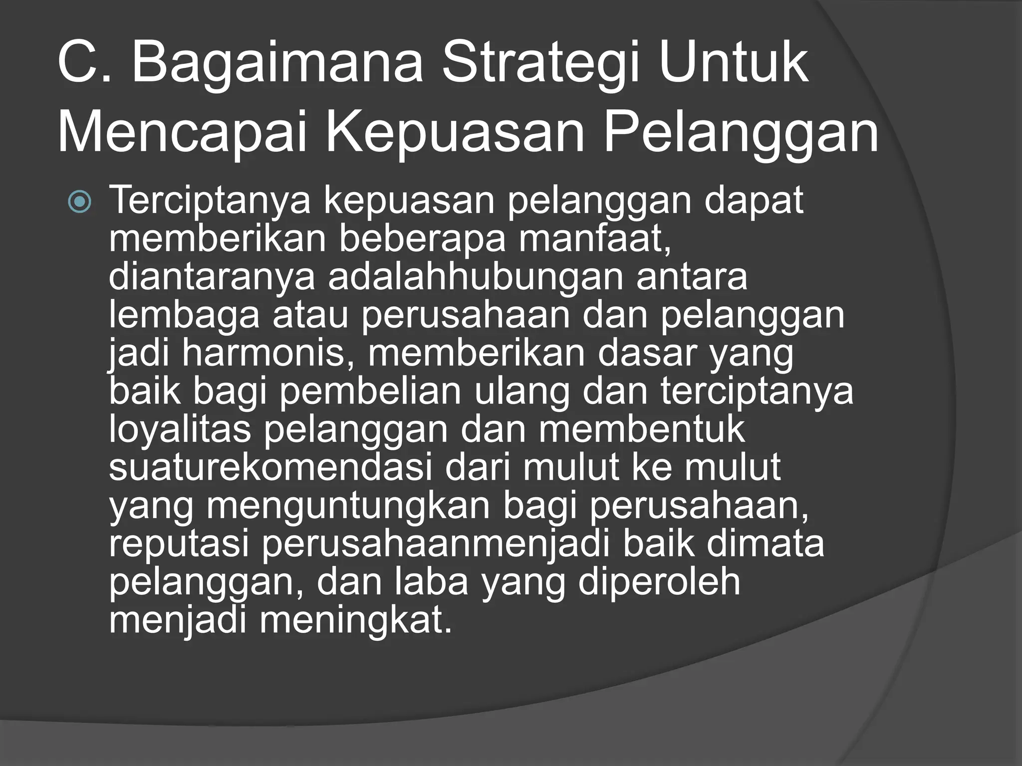 KONSEP KEPUASAN PELANGGAN DAN PENGUKURANNYA | PPT