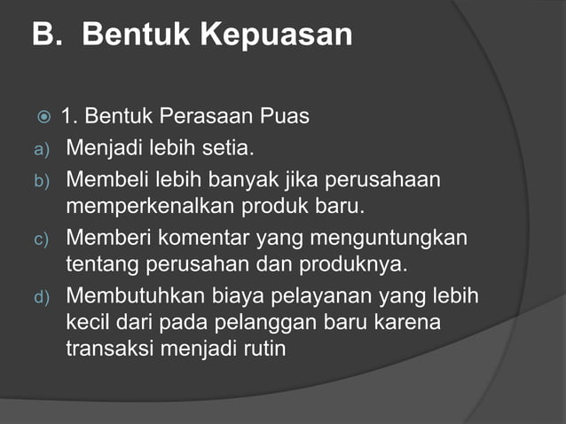 KONSEP KEPUASAN PELANGGAN DAN PENGUKURANNYA | PPT