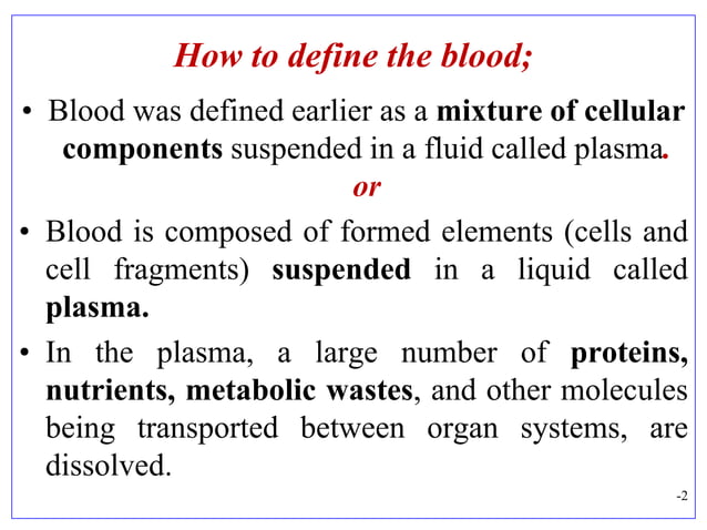 1.blood composition & functions. PHYSIOLOGY LECTURE BY Dr. Naqvi. pptx ...
