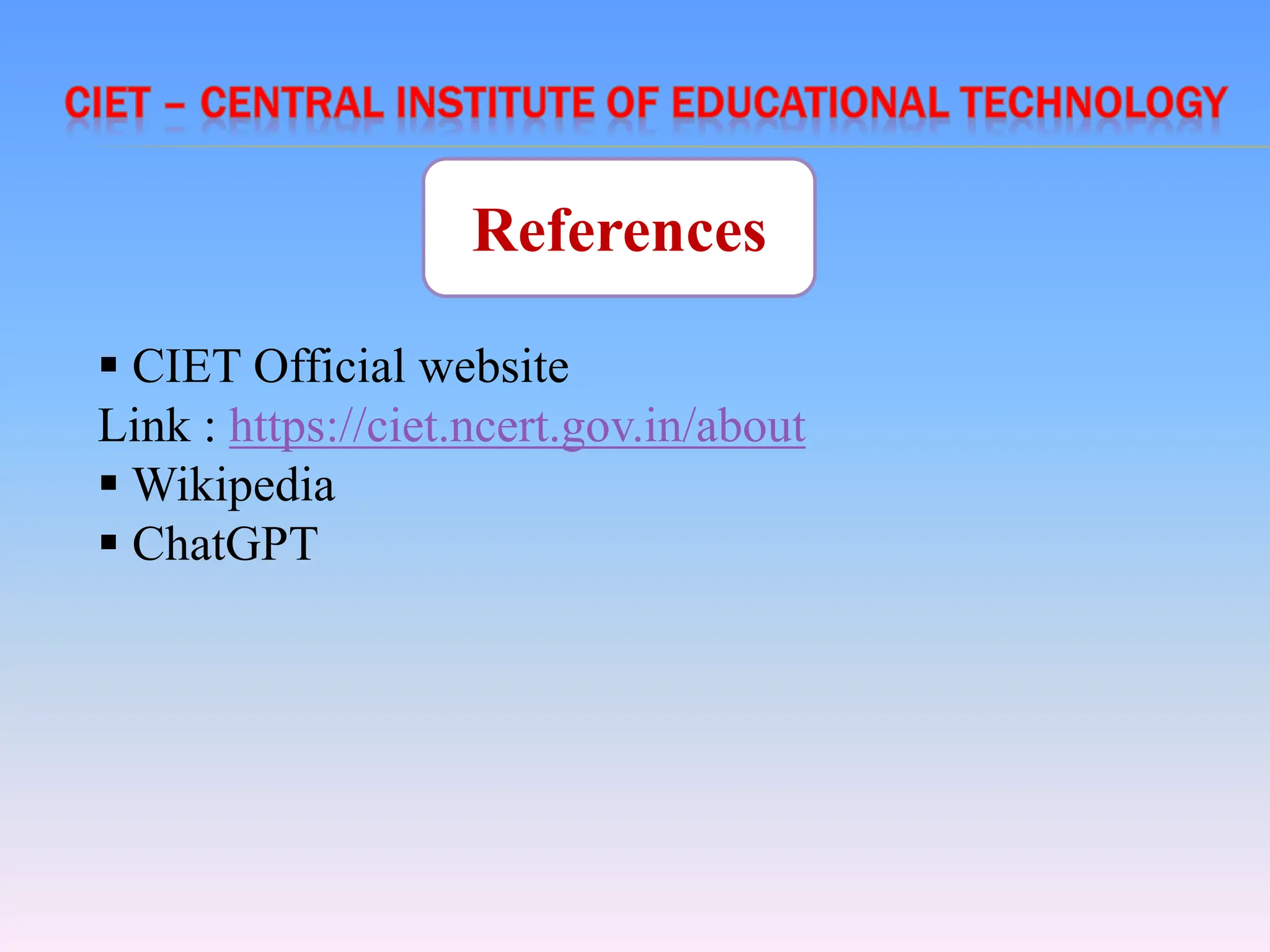 Central institute of education technology ppt.pptx
