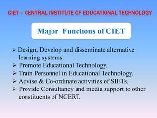 Central institute of education technology ppt.pptx