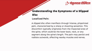 Identifying Major Symptoms of Slip Disc. | PPT