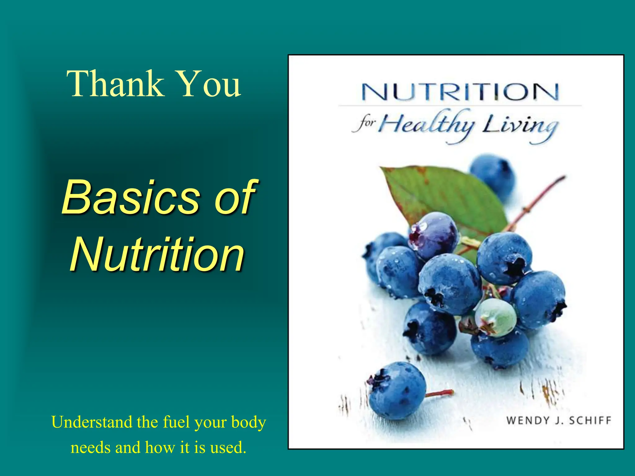 1.The Basics Of Nutrition in Simple way.ppt | Heart and Cardiovascular ...