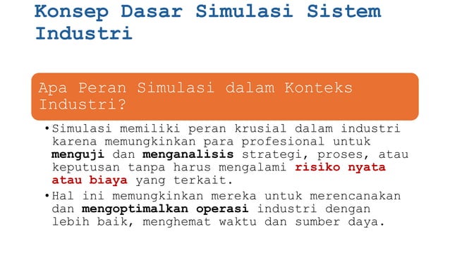 PEMODELAN SISTEM (Update 2024) - Simulasi Sistem Industri | PPTX