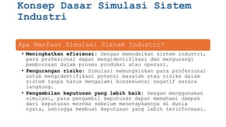 PEMODELAN SISTEM (Update 2024) - Simulasi Sistem Industri | PPTX