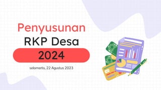 1. Sosialisasi Penyusunan RKP Desa Desa dusun 2024 (1).pptx