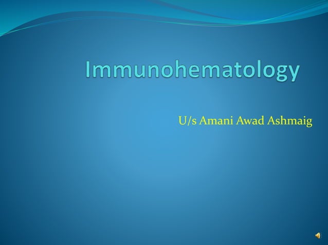 1.immunohaematology introduction to hematology.pptx
