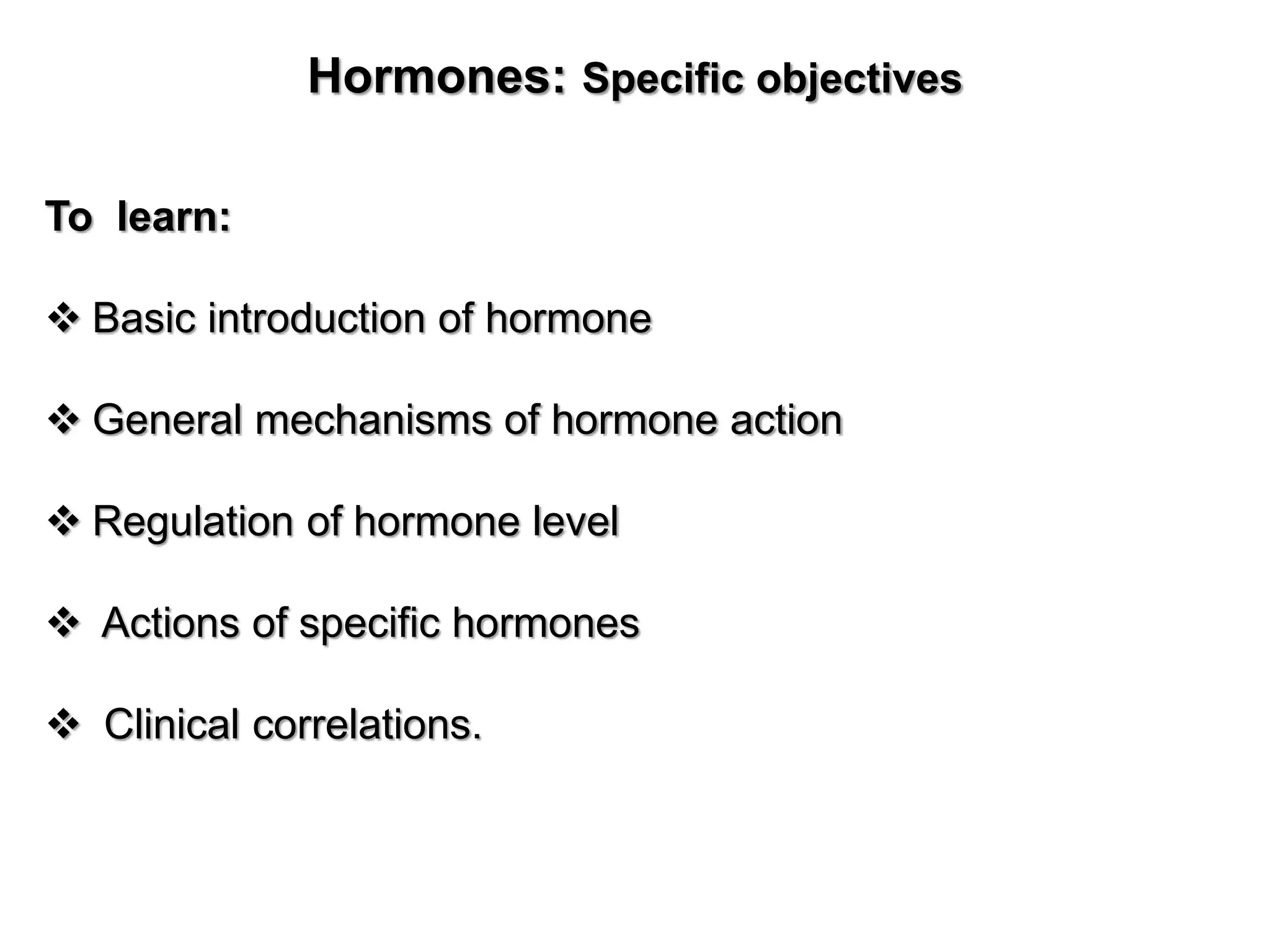 1. Hormones and their examples, characteristics | PPT