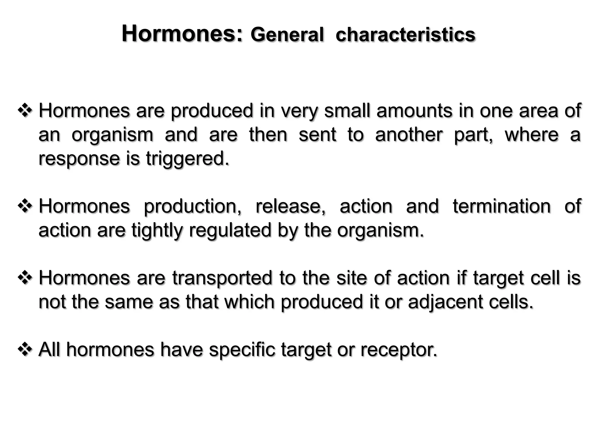 1. Hormones and their examples, characteristics | PPT