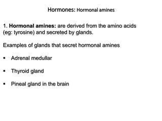 1. Hormones and their examples, characteristics | PPT