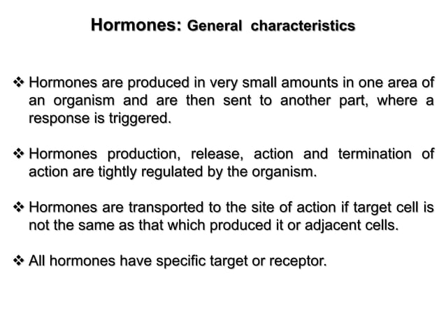 1. Hormones and their examples, characteristics | PPT