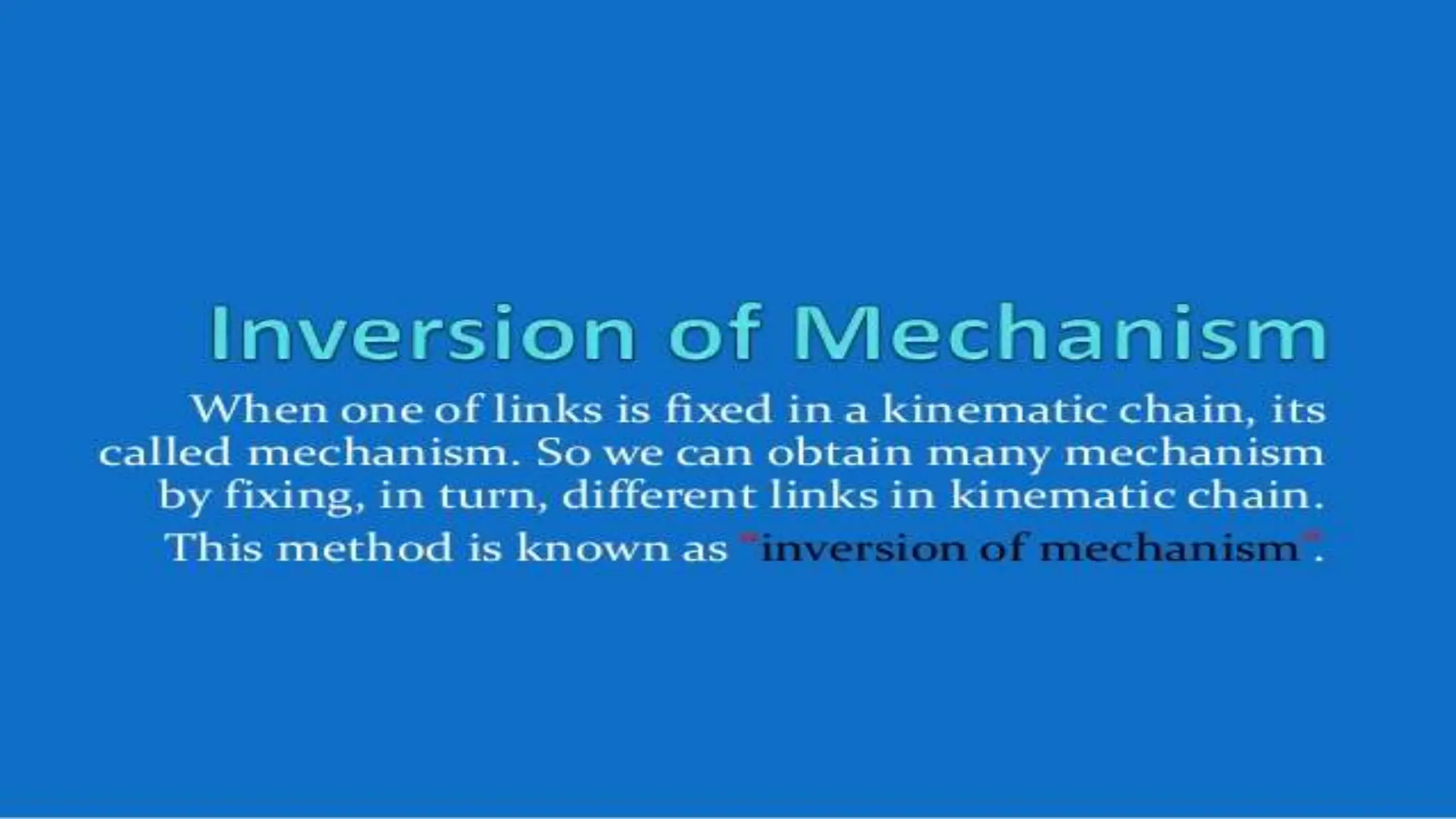 Basic Kinematics, Mechanisms and Inversions.pptx