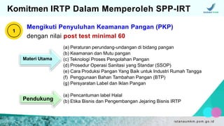 1.Gahahabagahajagaha Peraturan terkait SPP-IRT.pptx