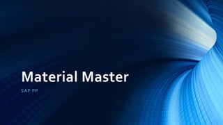 1.+Material+Master PPT which contain detail about all material master ...