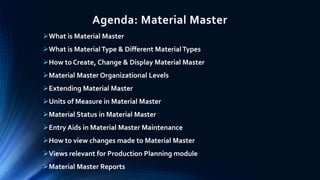 1.+Material+Master PPT which contain detail about all material master ...