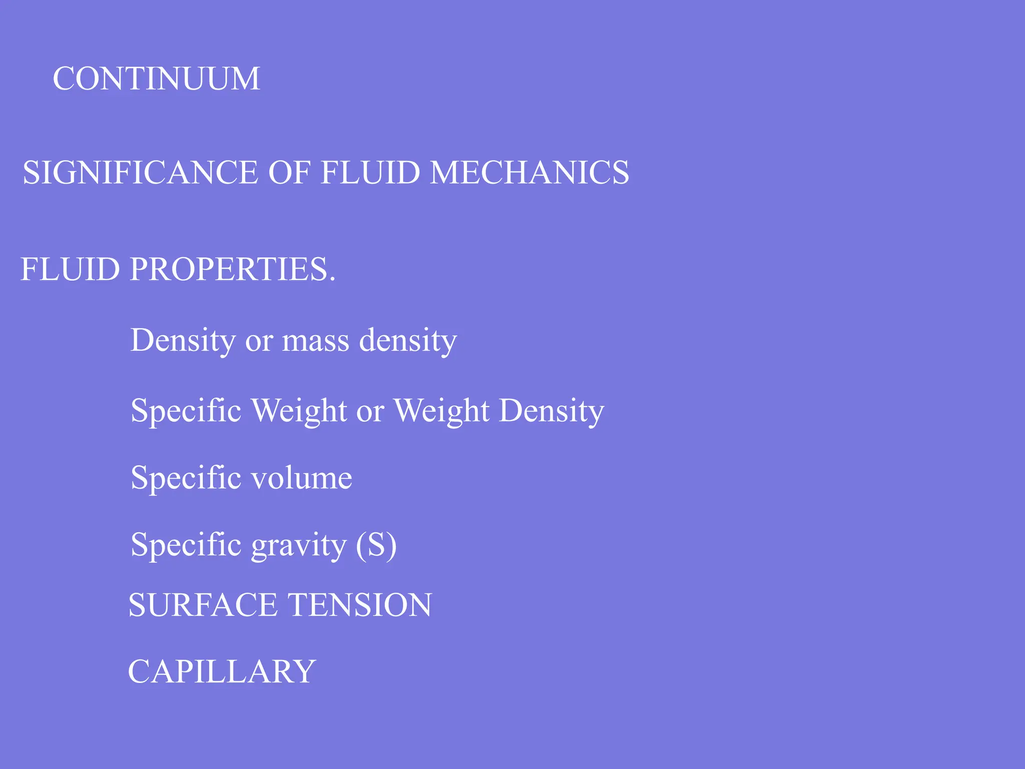 Fluid Mechanics:Properties of fluid basics | PPT