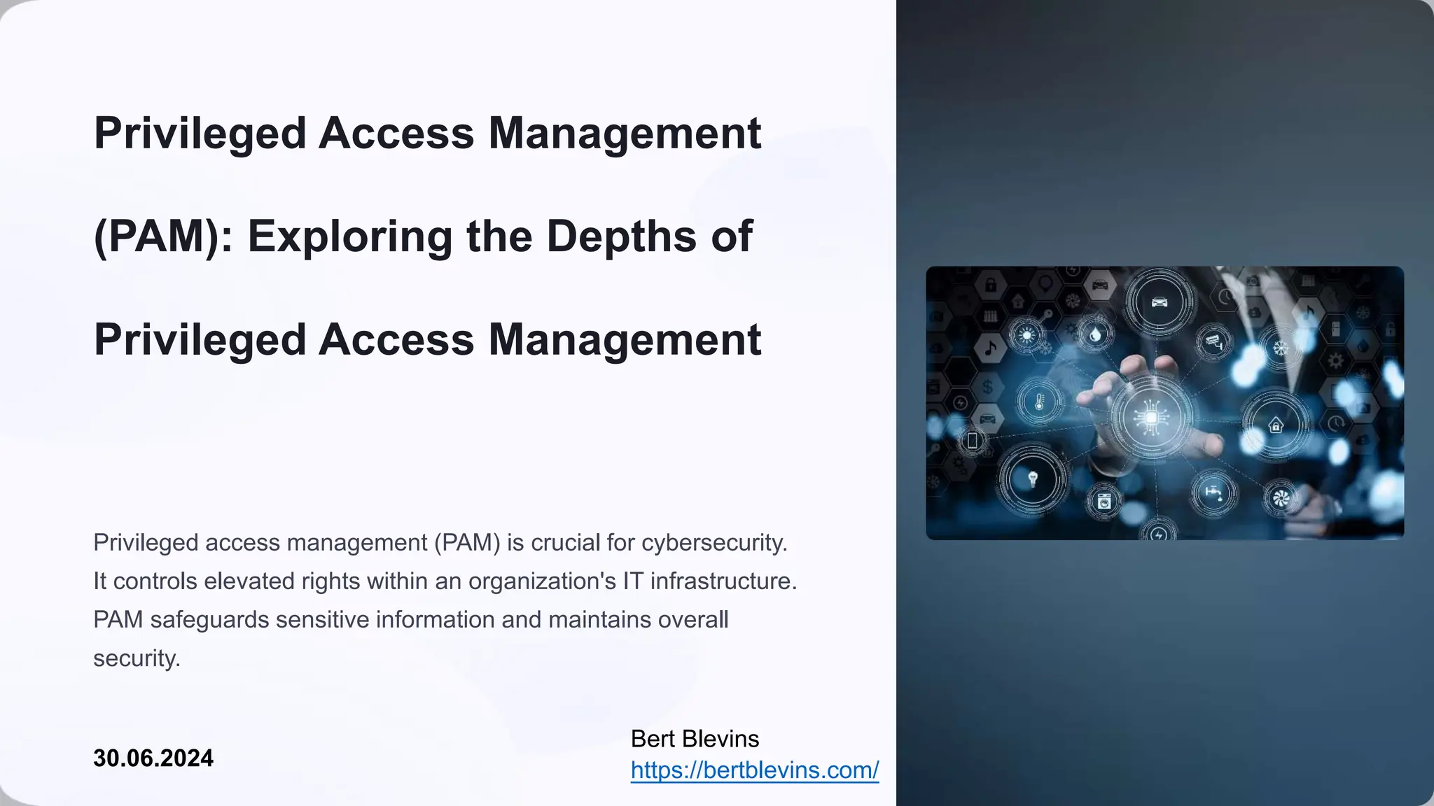 Exploring the Depths of Privileged Access Management (PAM) | PPT