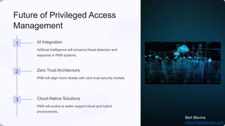 Exploring the Depths of Privileged Access Management (PAM) | PPT