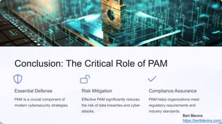 Exploring the Depths of Privileged Access Management (PAM) | PPT