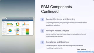 Exploring the Depths of Privileged Access Management (PAM) | PPT
