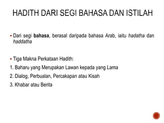 1. Definisi Hadith dalam subject Ulum Hadith | PPTX