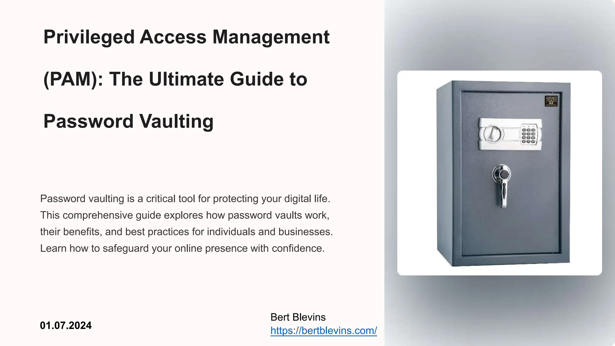 Unlocking Security: A Comprehensive Guide to Password Vaulting | PPTX