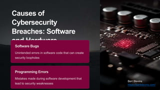 Understanding Cybersecurity Breaches: Causes, Consequences, and ...