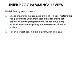 Riset Operasional Linier Programing Bilangan Bulat | PDF