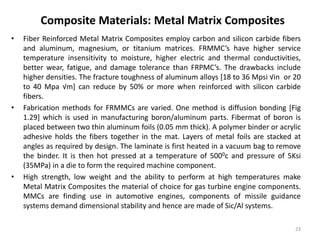 1.A composite material is a combination of two materials with different ...
