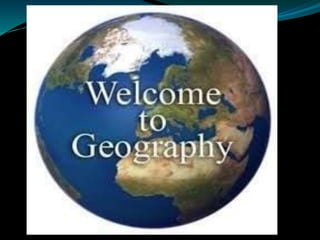 GEOGRAPHY AS DISCIPLINE for beginners .pptx