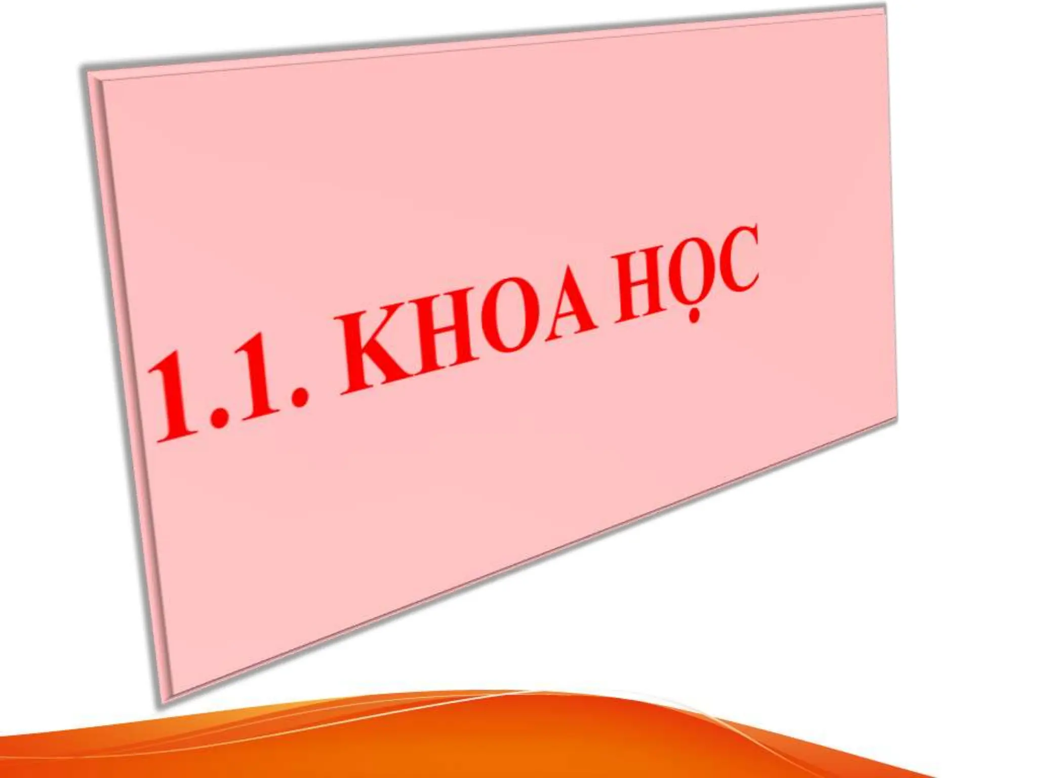 1. CHƯƠNG 1- 2 Phương pháp luận nghiên cứu khoa học.pptx