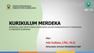 1. MENGENAL DAN MEMAHAMI KURIKULUM MERDEKA.pdf