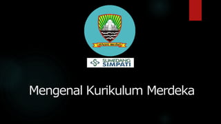 1. MENGENAL DAN MEMAHAMI KURIKULUM MERDEKA.pdf