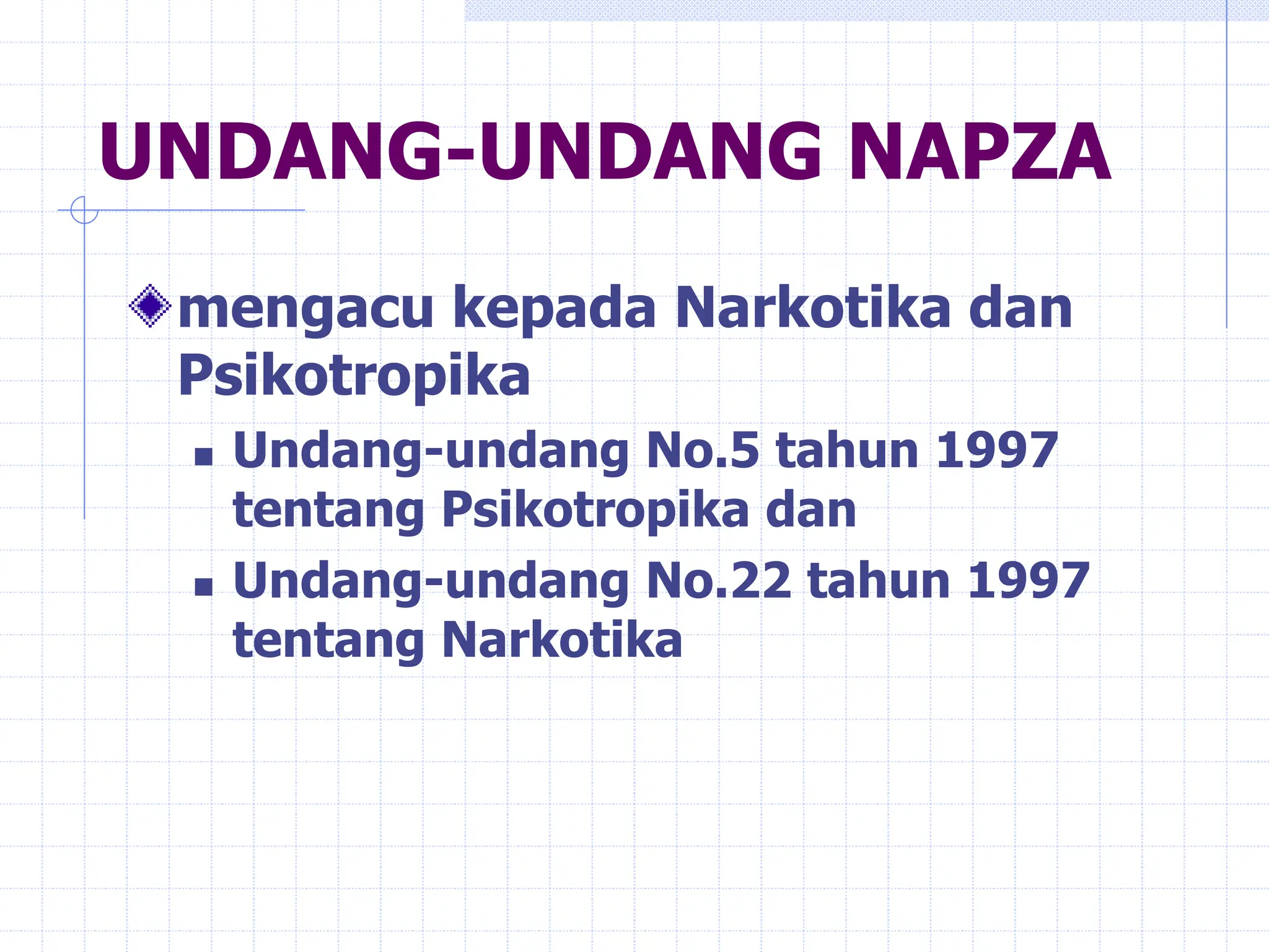 1. JENIs-jenis , arti dan bahayanya NAPZA.ppt