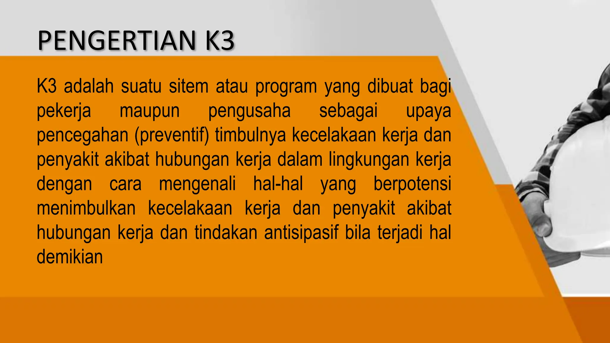 MATERI PENGERTIAN K3LH UNTUK SMK KELAS X | PPTX