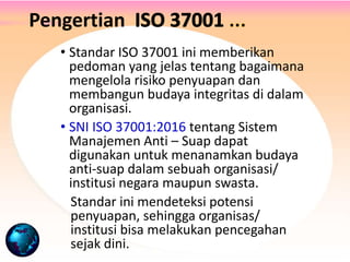 Awareness SNI_ISO 37001_"PEMBEKALAN Awareness SNI ISO 37001 (Sistem Manajemen Anti-Penyuapan ...