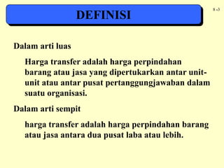Dasar-Dasar penentuan harga transfer antar divisi | PPT