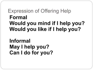 Expression Asking and Offering for Help. | PPT