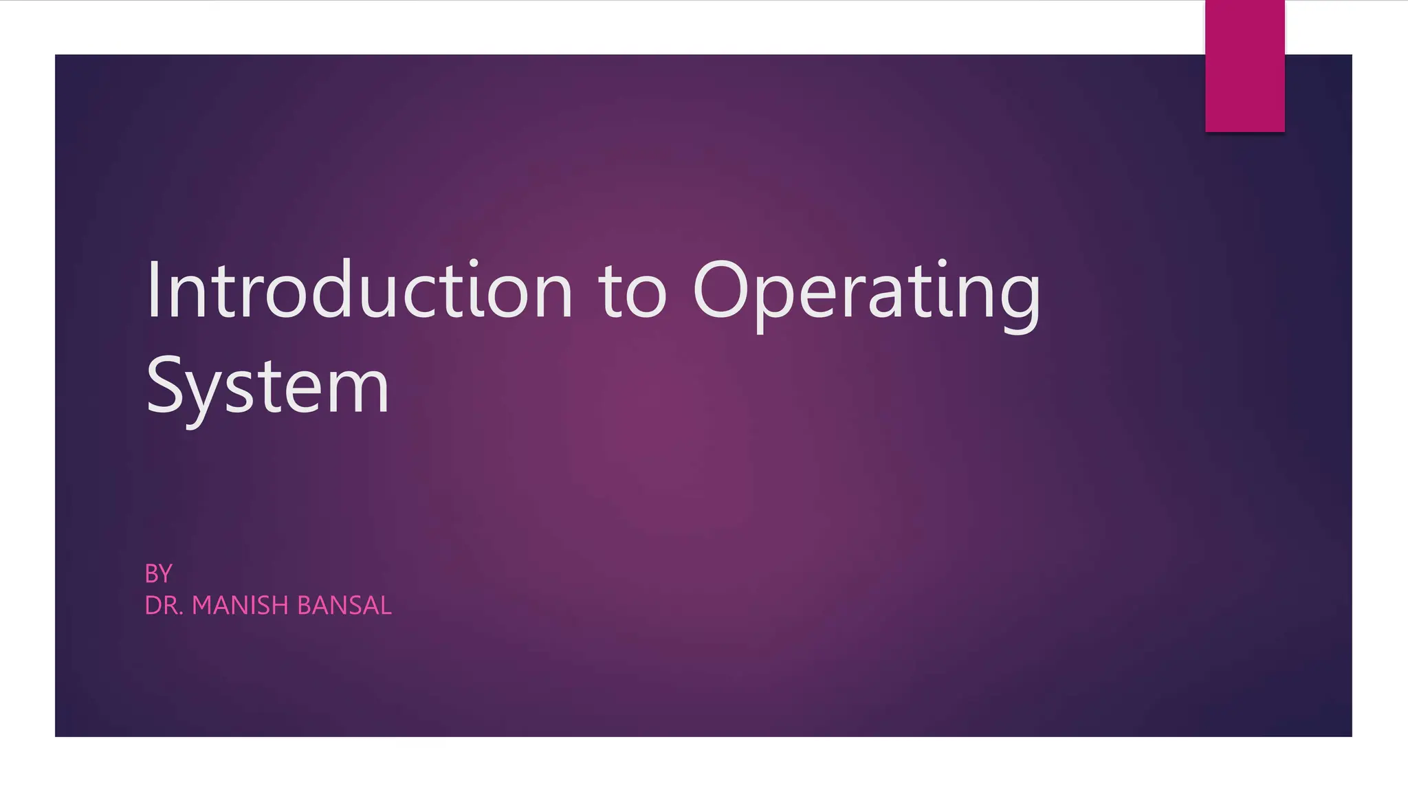 1. Introduction to Operating System, Types.pptx | Operating Systems | Computer Software and ...