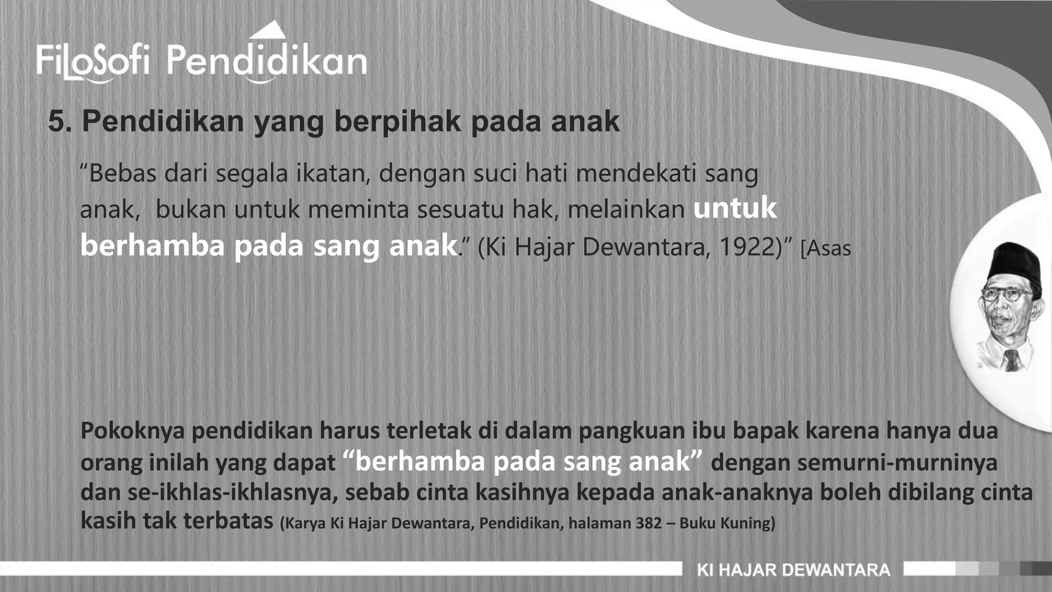 FILOSOFI PENDIDIKAN KI HAJAR DEWANTARA.pptx