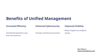 Endpoint Unified Management: Enhancing Control and Security | PPTX